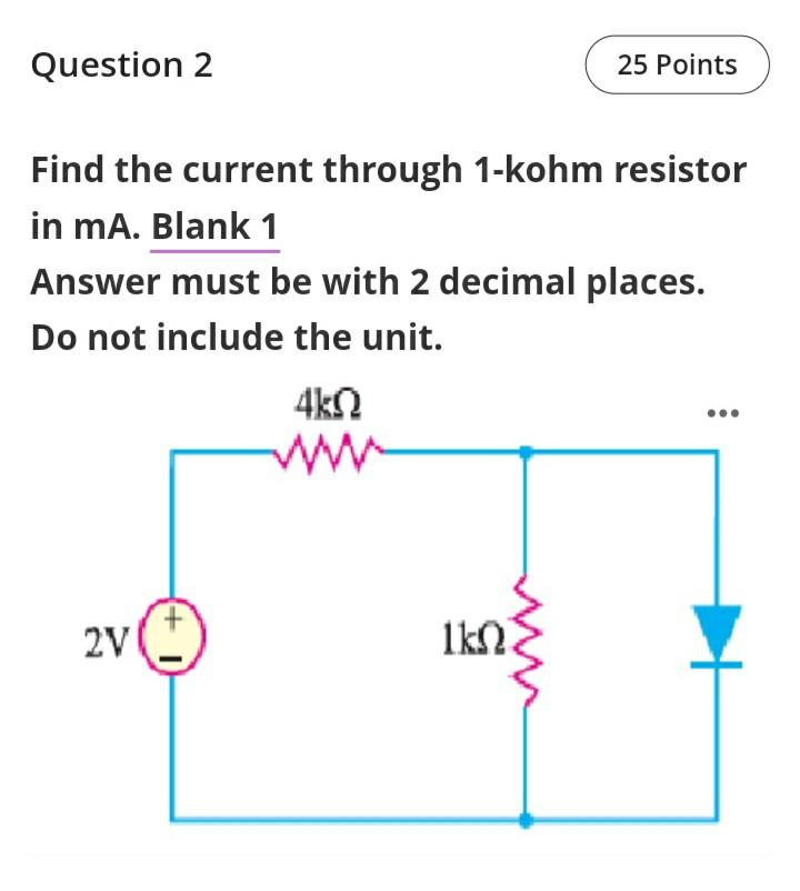 Solved Find the current through 1-kohm resistor in mA. Blank | Chegg.com