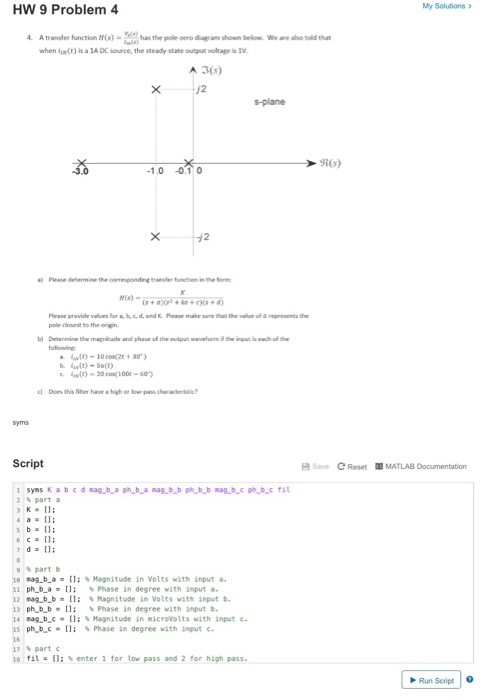 Solved HW 9 Problem 4 My Solutions 4. A transfer function () | Chegg.com