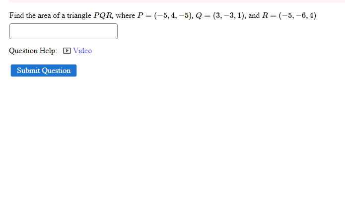 Solved Find the area of a triangle PQR, ﻿where | Chegg.com