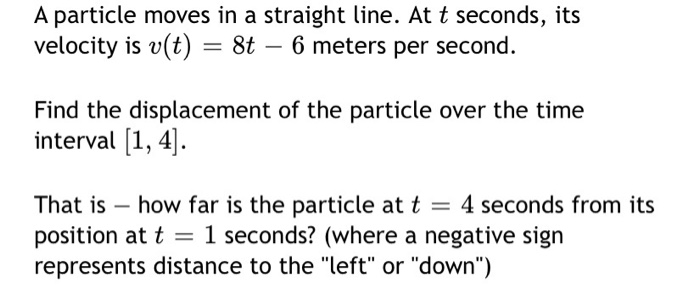 Solved A particle moves in a straight line. At t seconds, | Chegg.com