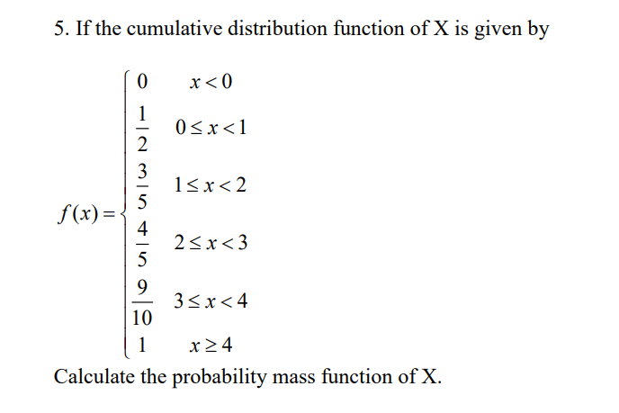 Solved If the cumulative distribution function of x ﻿is | Chegg.com