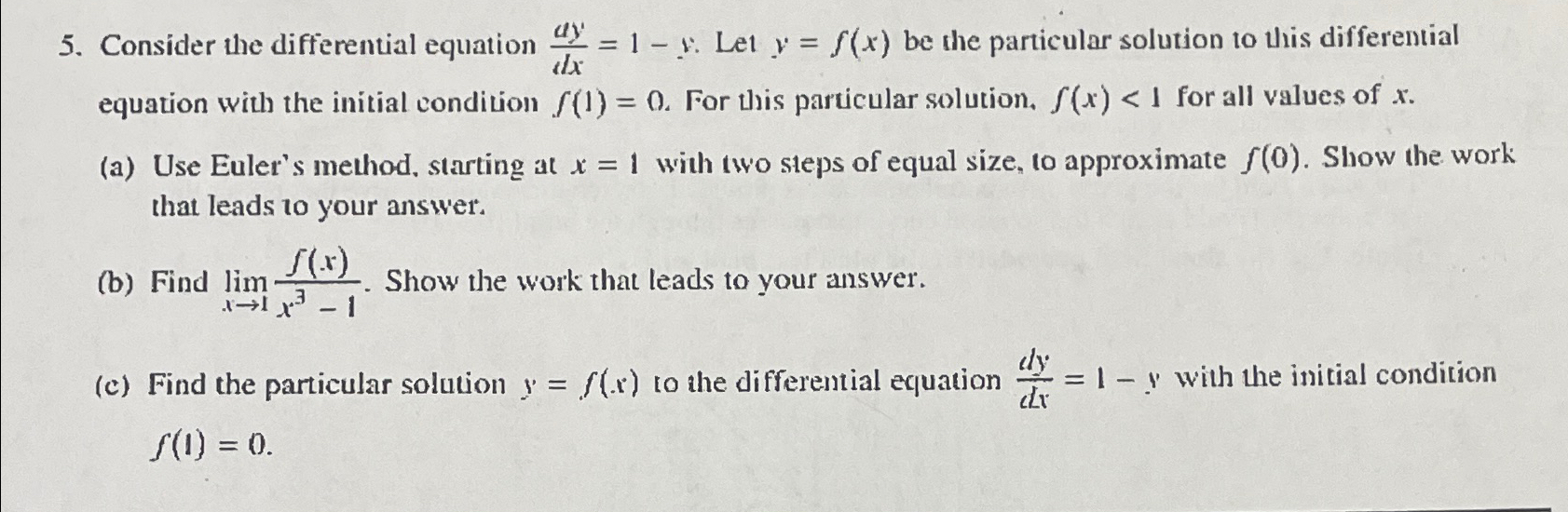 Solved Consider the differential equation (dy)/(dx)=1-y Let | Chegg.com