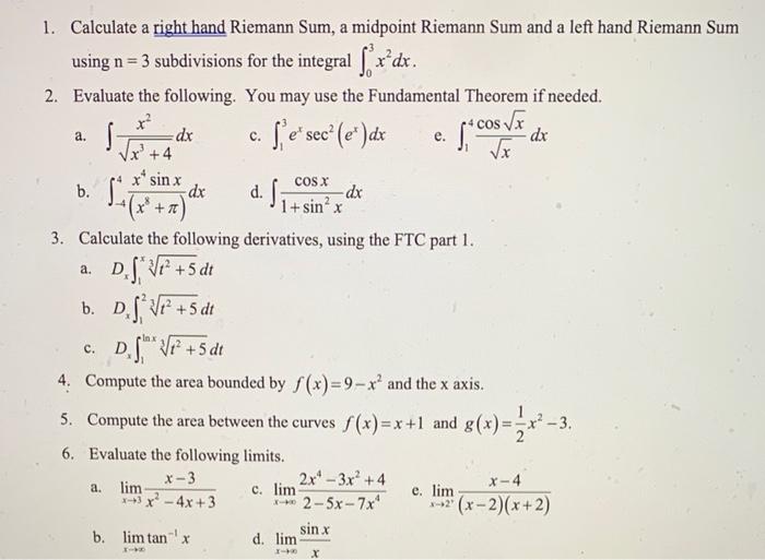 Solved 1. Calculate a right hand Riemann Sum, a midpoint | Chegg.com