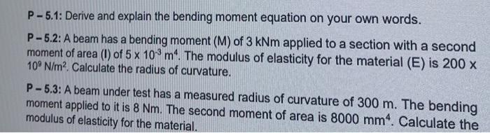 Solved P - 5.1: Derive and explain the bending moment | Chegg.com