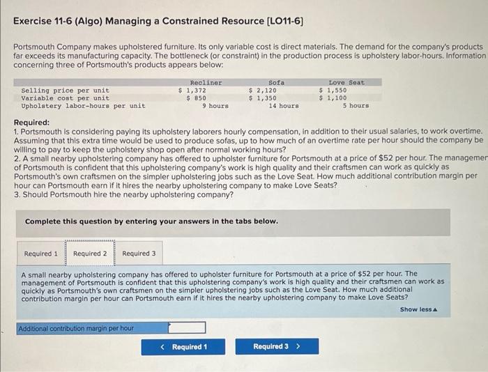 Solved Exercise 11-6 (Algo) Managing a Constrained Resource | Chegg.com