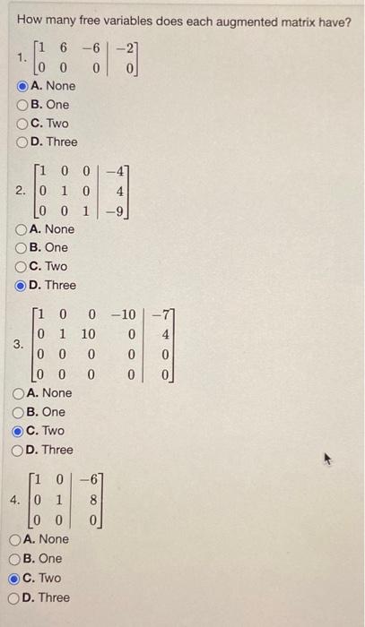 Solved How many free variables does each augmented matrix | Chegg.com