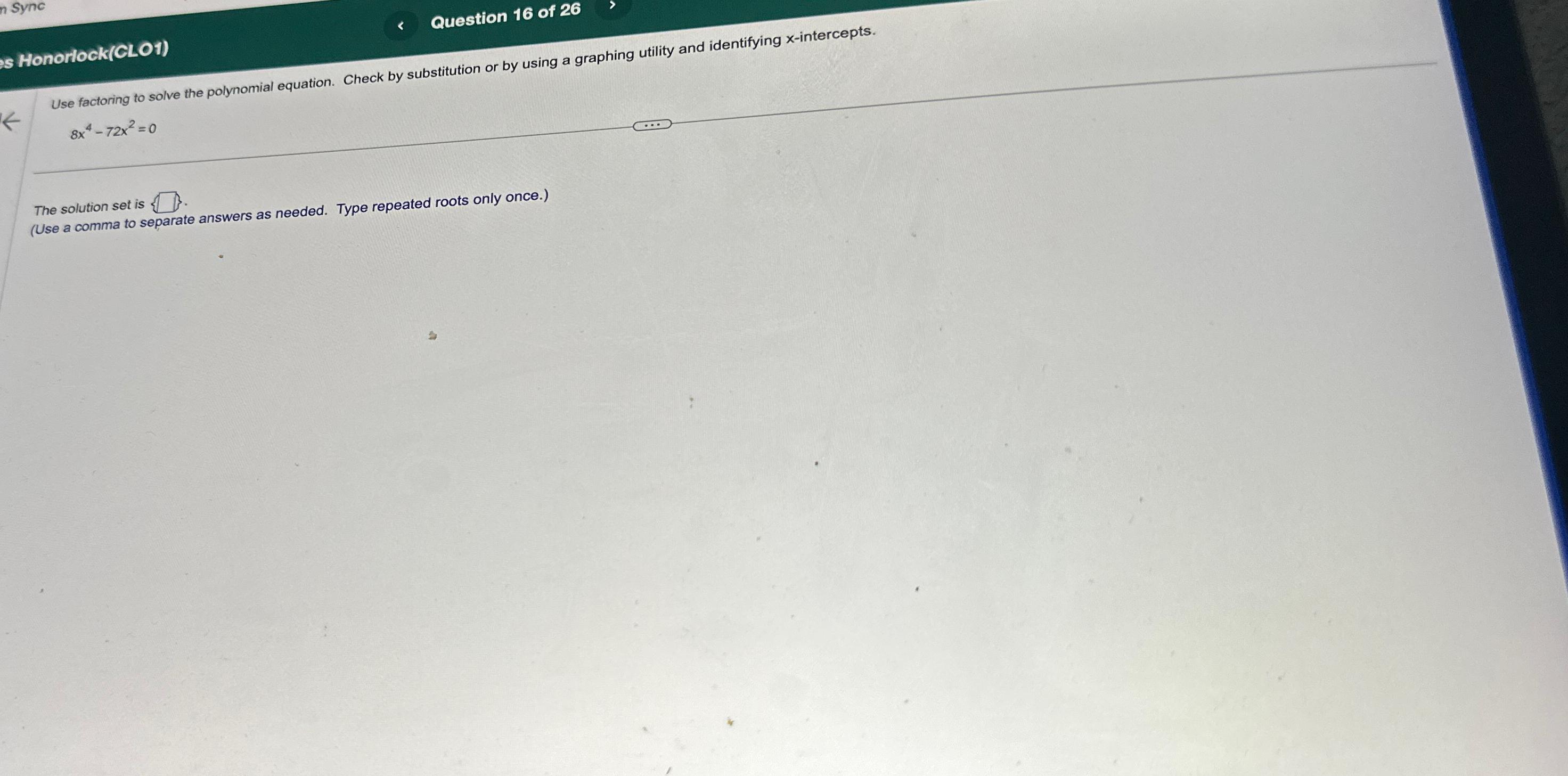 Solved Use factoring to solve the polynomial equation. Check | Chegg.com