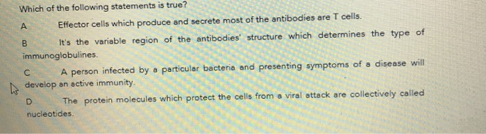 Solved Which of the following statements is true? Effector | Chegg.com