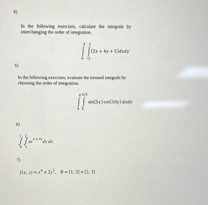 Solved In the following exercises, calculate the integrals | Chegg.com