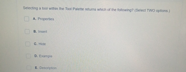 Solved Selecting a tool within the Tool Palette returns | Chegg.com