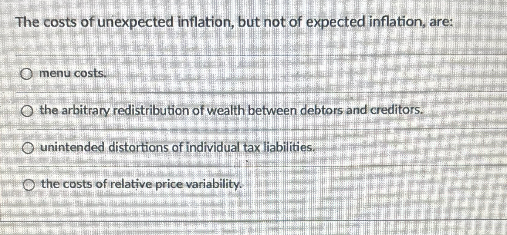 Solved The costs of unexpected inflation, but not of | Chegg.com