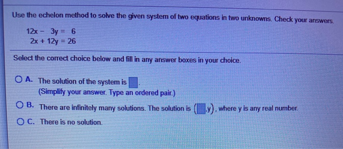 Solved Use the echelon method to solve the given system of | Chegg.com