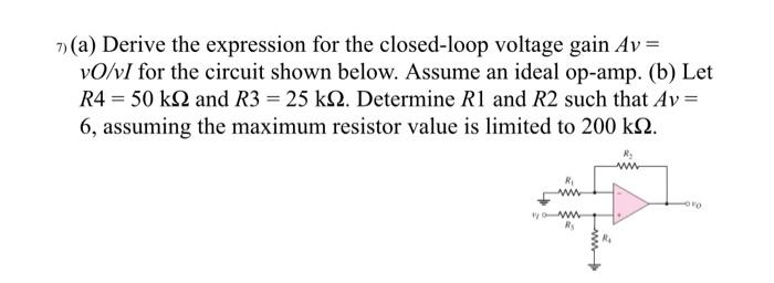 Solved 7) (a) Derive the expression for the closed-loop | Chegg.com