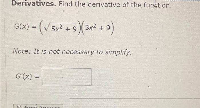 Solved Derivatives. Find the derivative of the funstion. | Chegg.com