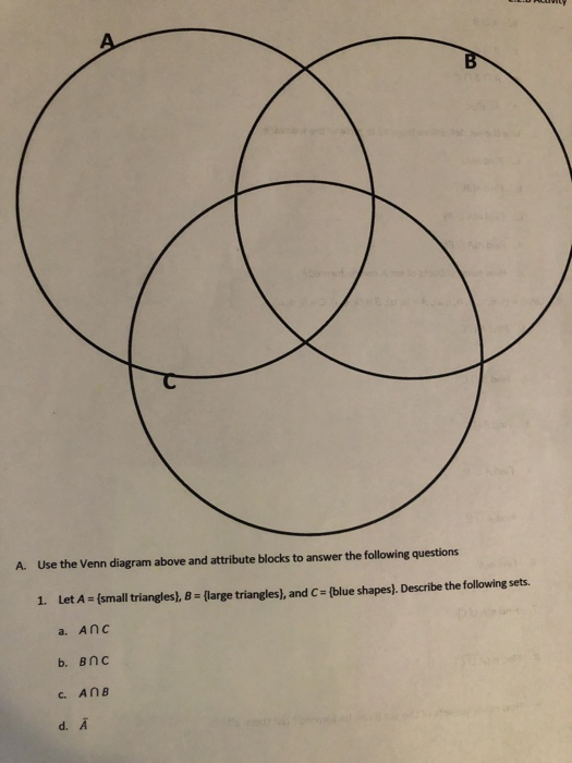Solved A. Use the Venn diagram above and attribute blocks to | Chegg.com