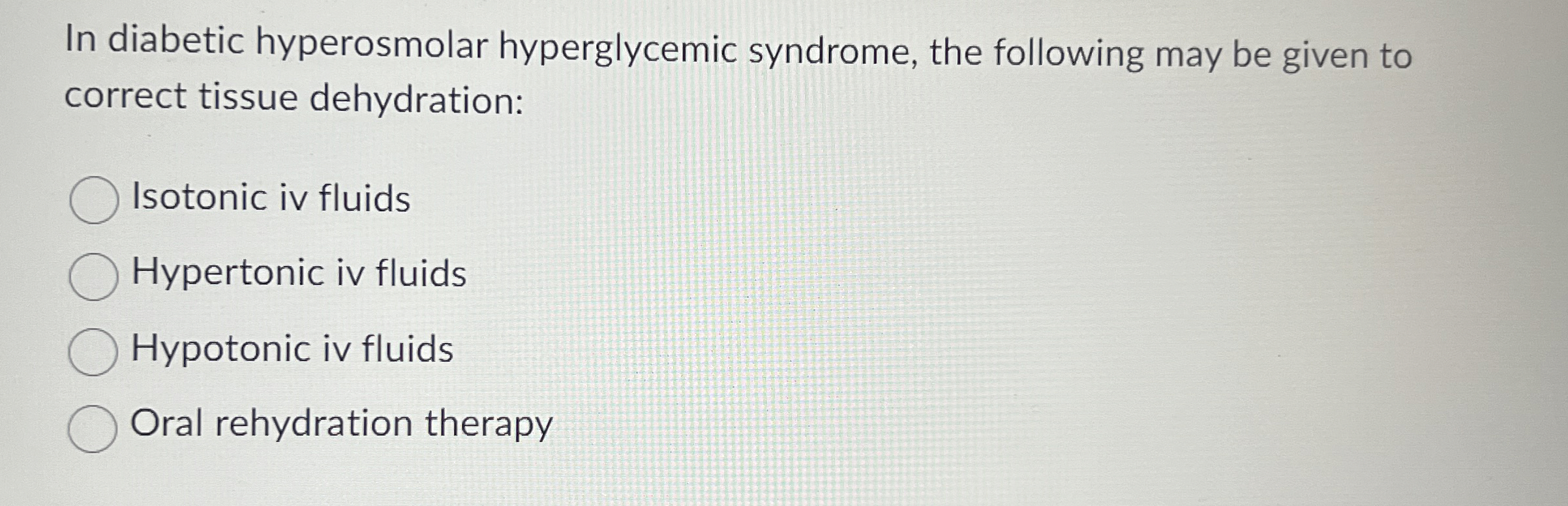 Solved In diabetic hyperosmolar hyperglycemic syndrome, the | Chegg.com