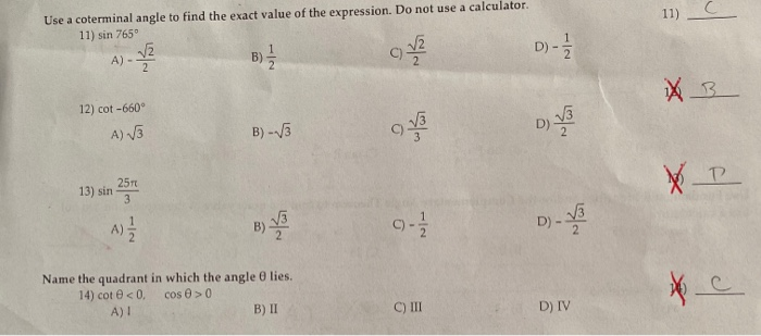 Solved Use a coterminal angle to find the exact value of the | Chegg.com