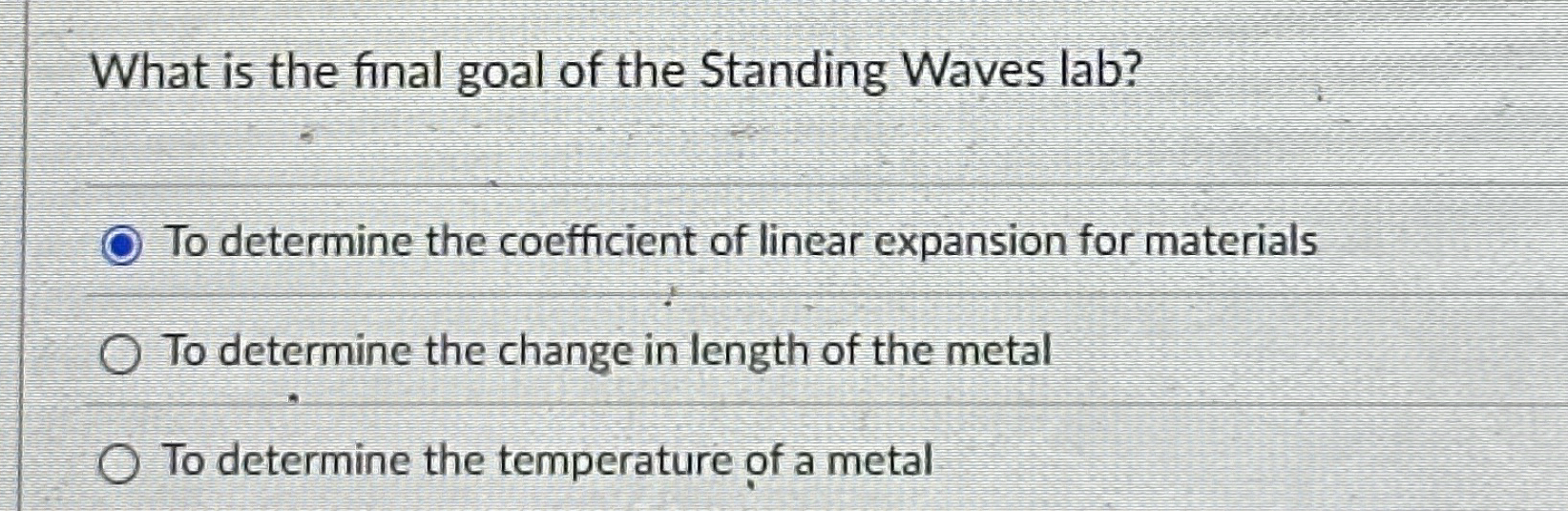 Solved What is the final goal of the Standing Waves lab?To | Chegg.com