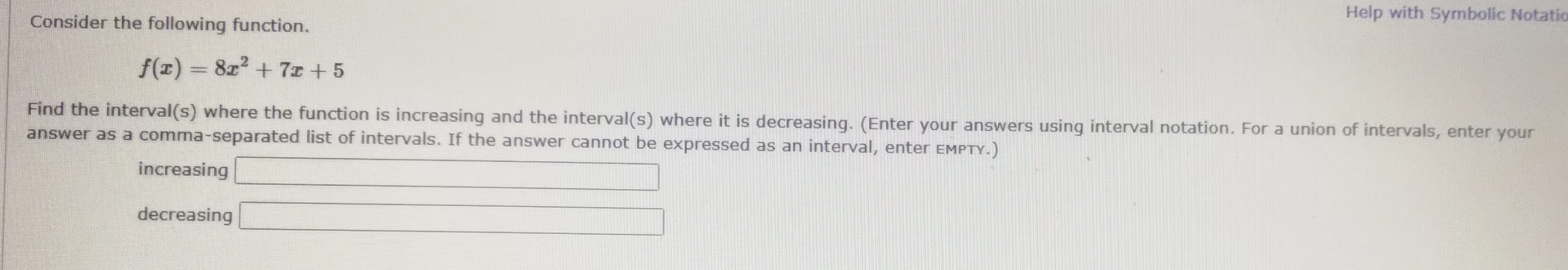 Solved Consider the following function.f(x)=8x2+7x+5Find the | Chegg.com