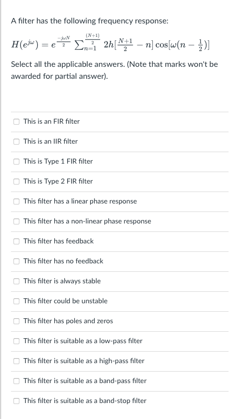 Solved A filter has the following frequency | Chegg.com