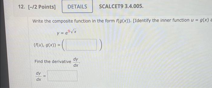 Solved Write the composite function in the form f(g(x)). | Chegg.com