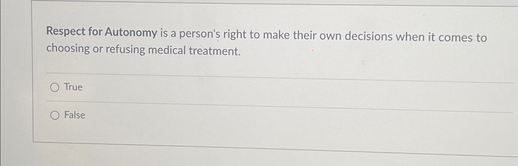 Solved Respect for Autonomy is a person's right to make | Chegg.com