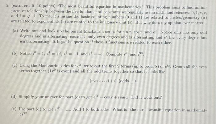 Solved 5. (extra credit, 10 points) The most beautiful | Chegg.com