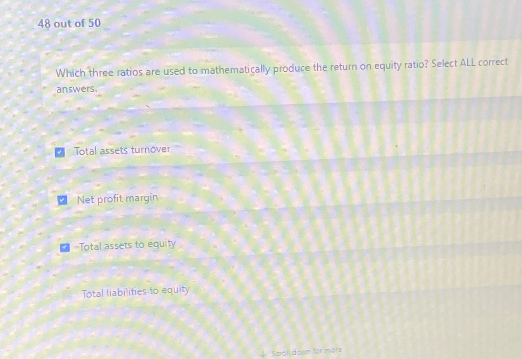 Solved 48 ﻿out of 50Which three ratios are used to | Chegg.com