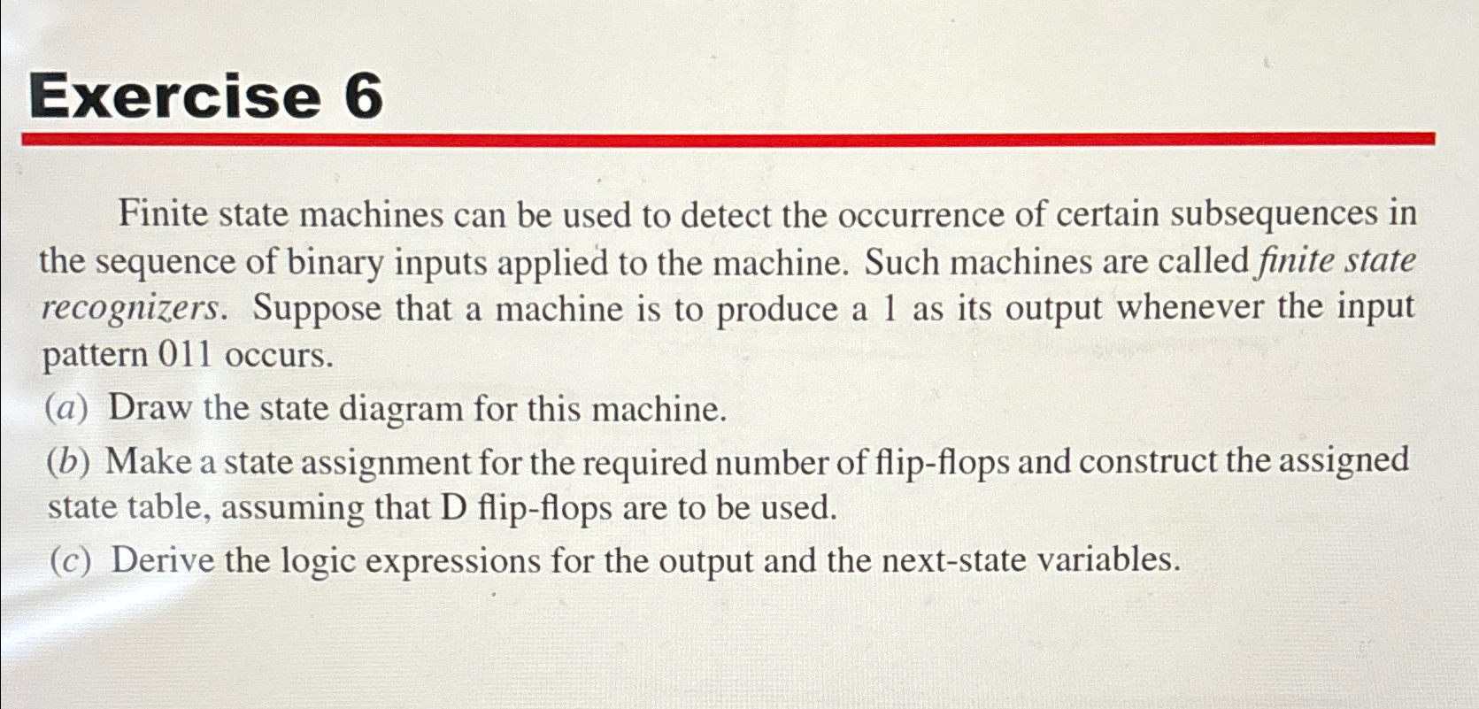 Exercise 6Finite state machines can be used to detect | Chegg.com