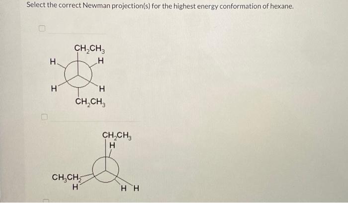 Solved Select the correct Newman projection(s) for the | Chegg.com
