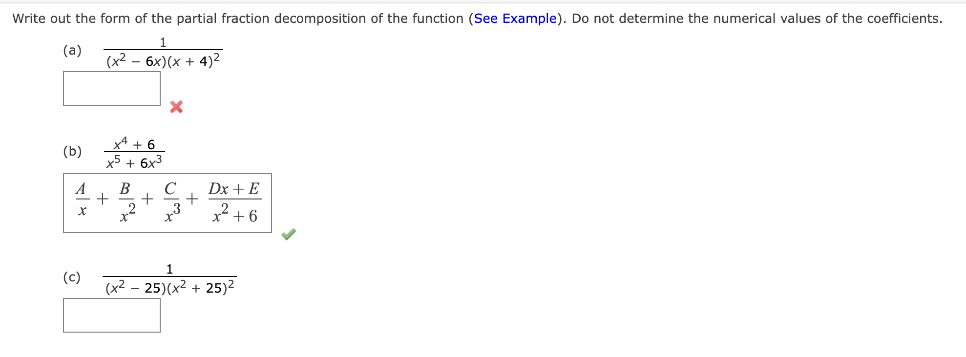 Solved Write out the form of the partial fraction | Chegg.com