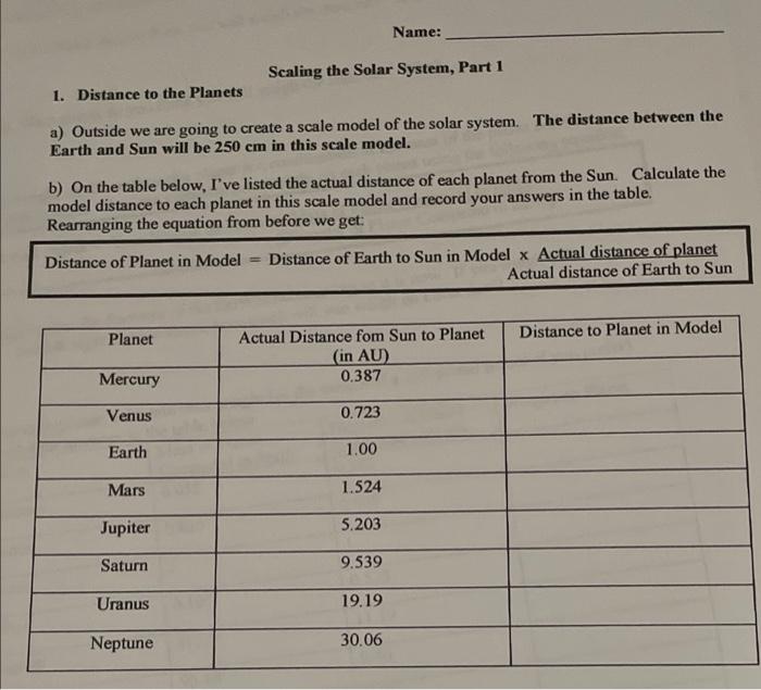 Solved Name: Scaling the Solar System, Part 1 1. Distance to | Chegg.com