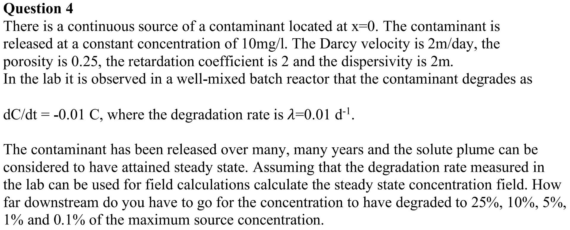Question 4 There is a continuous source of a | Chegg.com