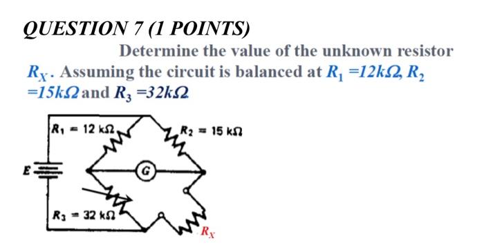 Solved QUESTION 7 (1 POINTS) Determine the value of the | Chegg.com