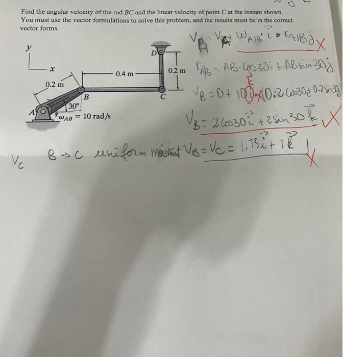 Solved Find the angular velocity of the rod BC and the | Chegg.com