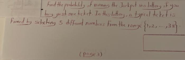 Solved Find the probability of winning the Jackpot ma lottay | Chegg.com