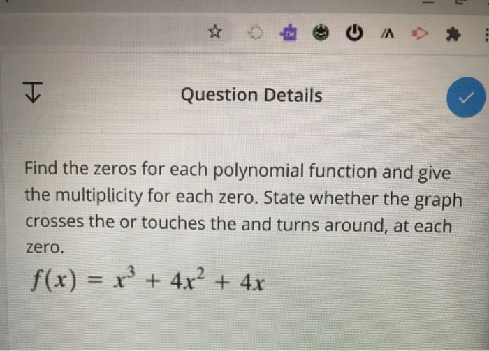 Solved find the zeros for each polynomial function and give | Chegg.com