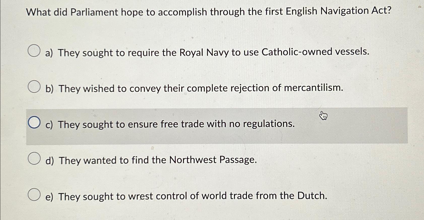 Solved What did Parliament hope to accomplish through the | Chegg.com