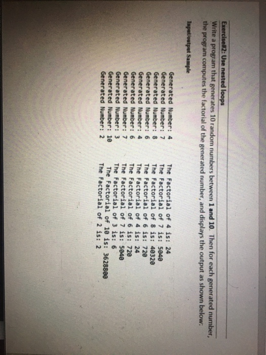 Solved Exercise#2: Use nested loops Write a program that | Chegg.com