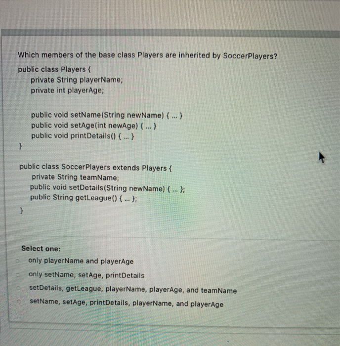 Solved Which members of the base class Players are inherited | Chegg.com