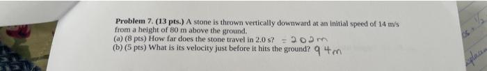 Solved Problem 7. (13 pts.) A stone is thrown vertically | Chegg.com