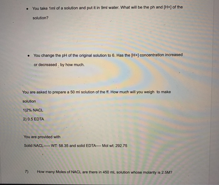 Solved • You take 1ml of this solution and put it in 9ml | Chegg.com