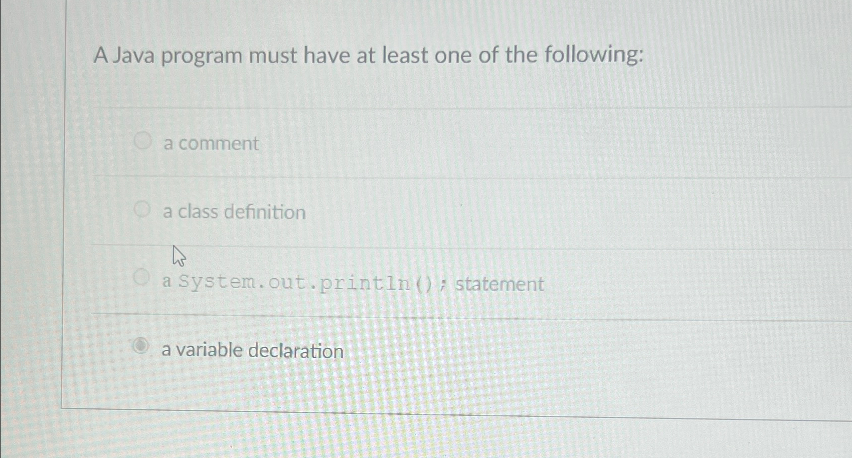 Solved A Java program must have at least one of the | Chegg.com