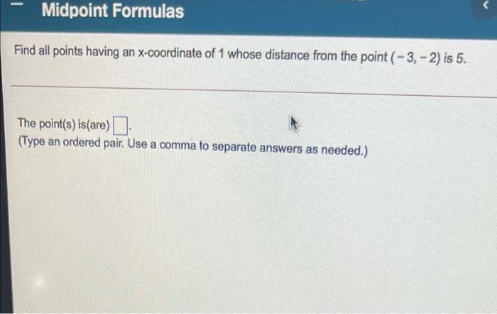 Solved Midpoint Formulas Find all points having an | Chegg.com