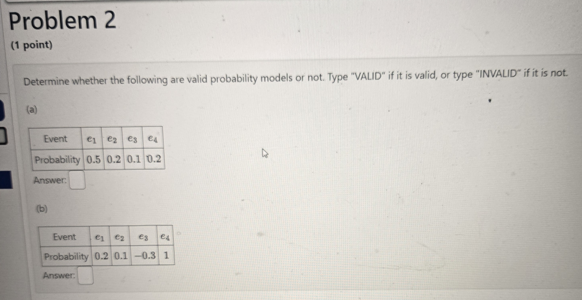 Solved Determine whether the following are valid probability | Chegg.com