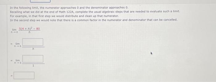 Solved In the following limit, the numerotor approaches 0 | Chegg.com