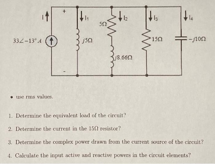 Solved - use rms values. 1. Determine the equivalent load of | Chegg.com