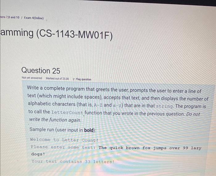 Solved amming (CS-1143-MW01F) Question 25 Not yet answered | Chegg.com
