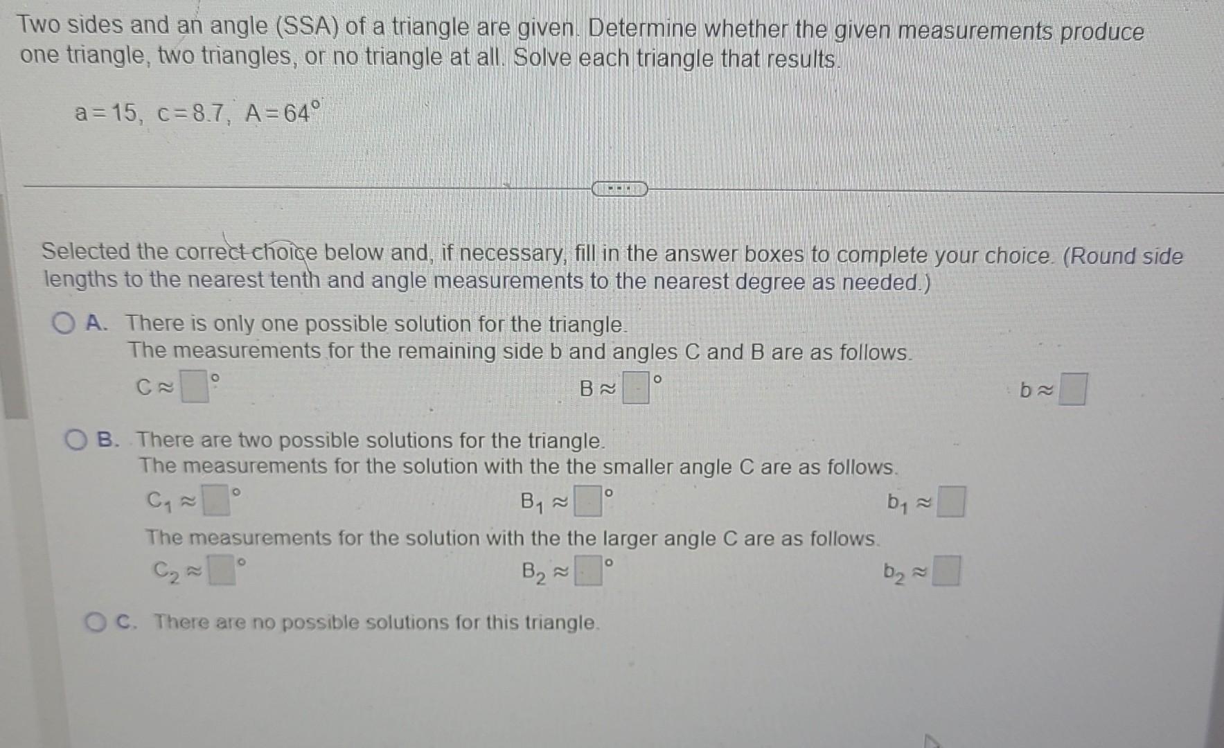 Solved Two sides and an angle (SSA) of a triangle are given. | Chegg.com