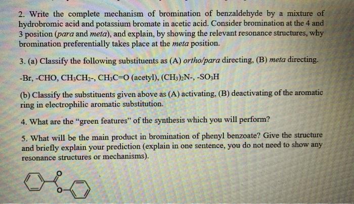 Solved 2. Write the complete mechanism of bromination of | Chegg.com